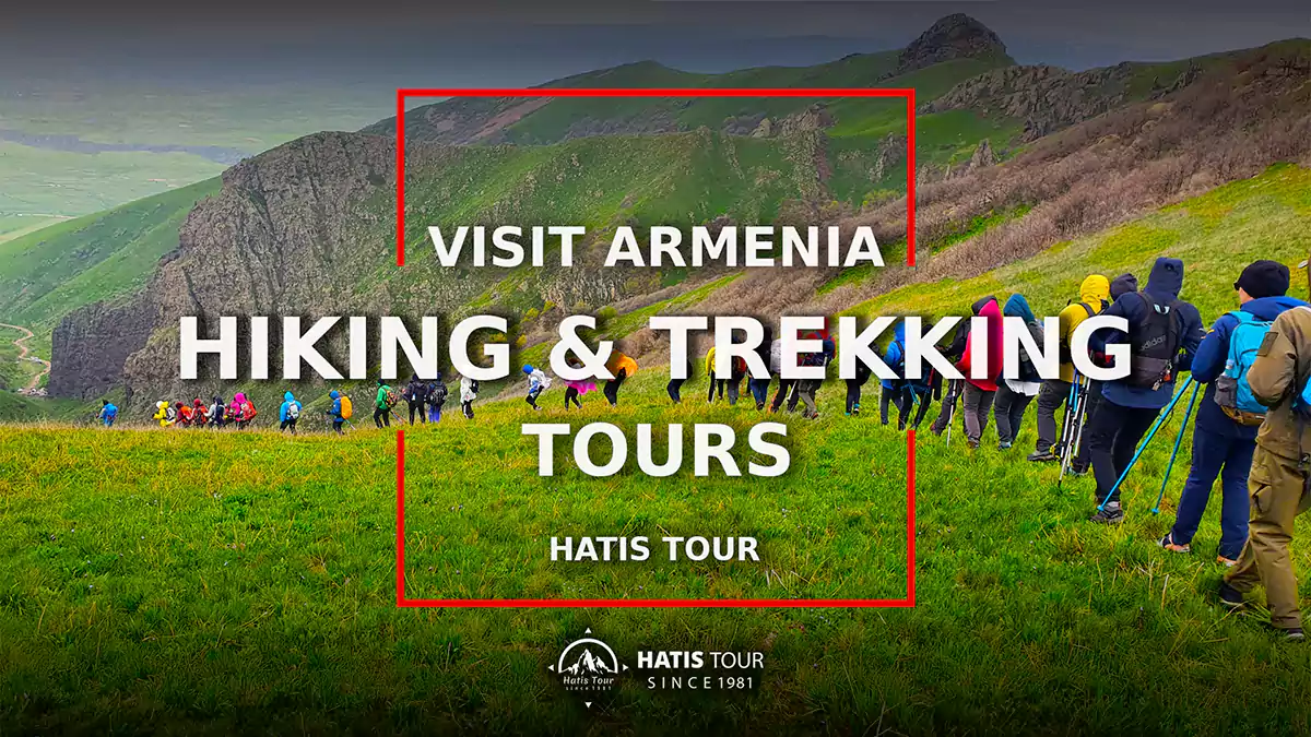 Hatis Tour | About Our Activities since 1981 Armenia Yerevan